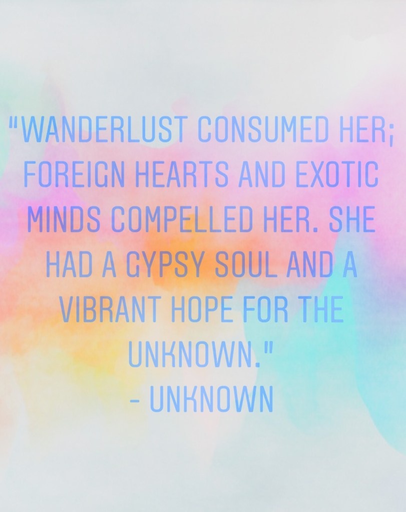 15 Quotes to Ignite Your Adventurous Soul – Love, Jessica