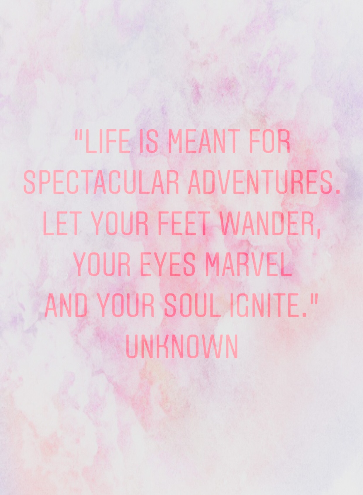 15 Quotes to Ignite Your Adventurous Soul – Love, Jessica